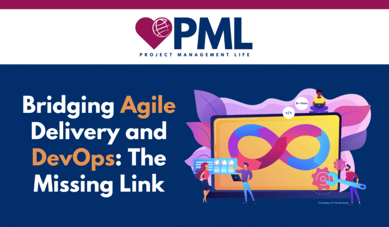 Bridging Agile Delivery and DevOps: The Missing Link – Project ...
